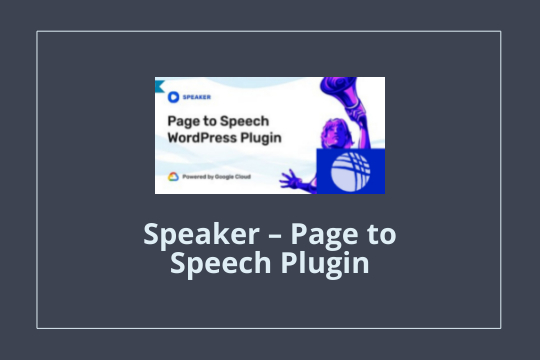Speaker – Page to Speech Plugin - Plugin MAX